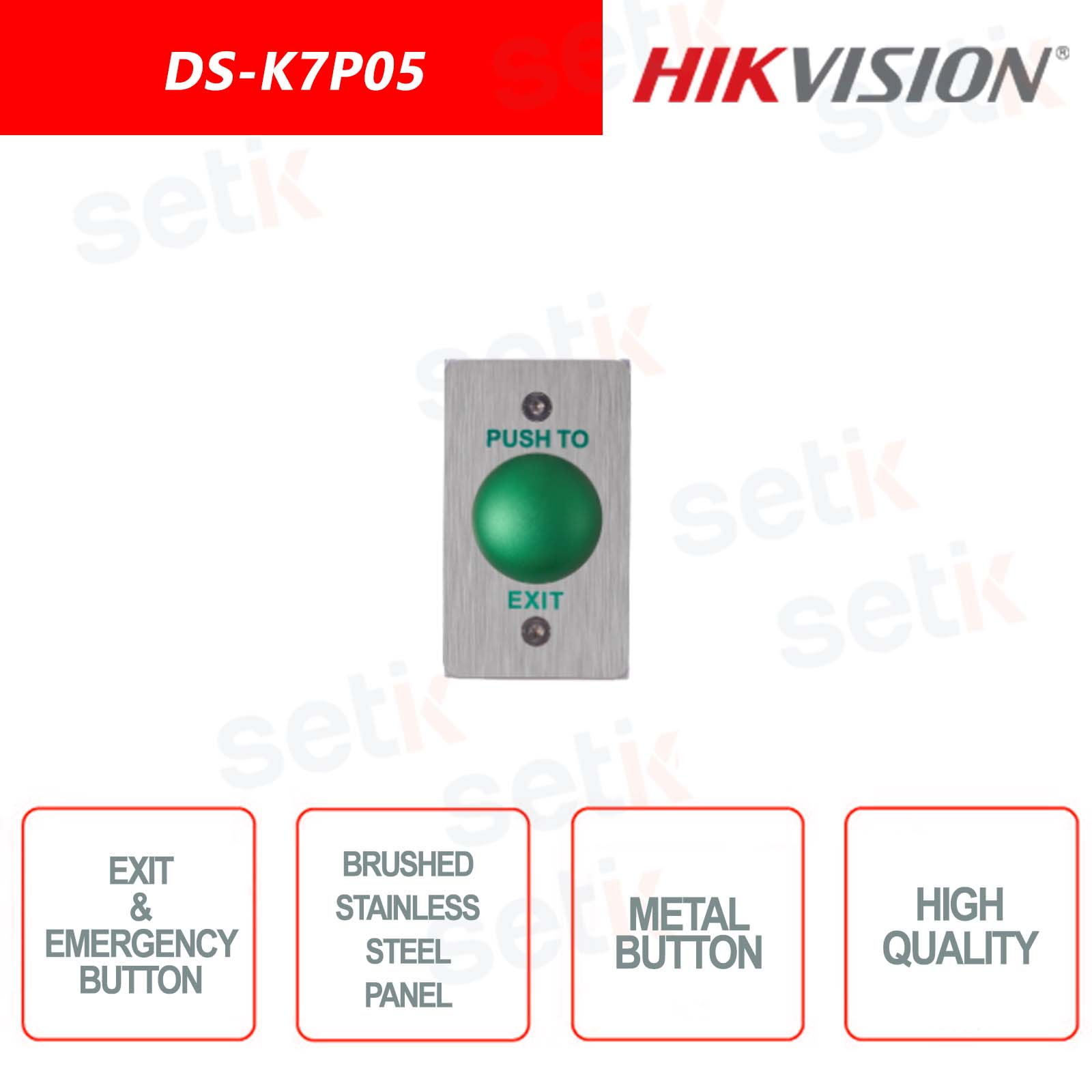 DS-K7P05 - Hikvision - Exit / emergency button - Setik.biz