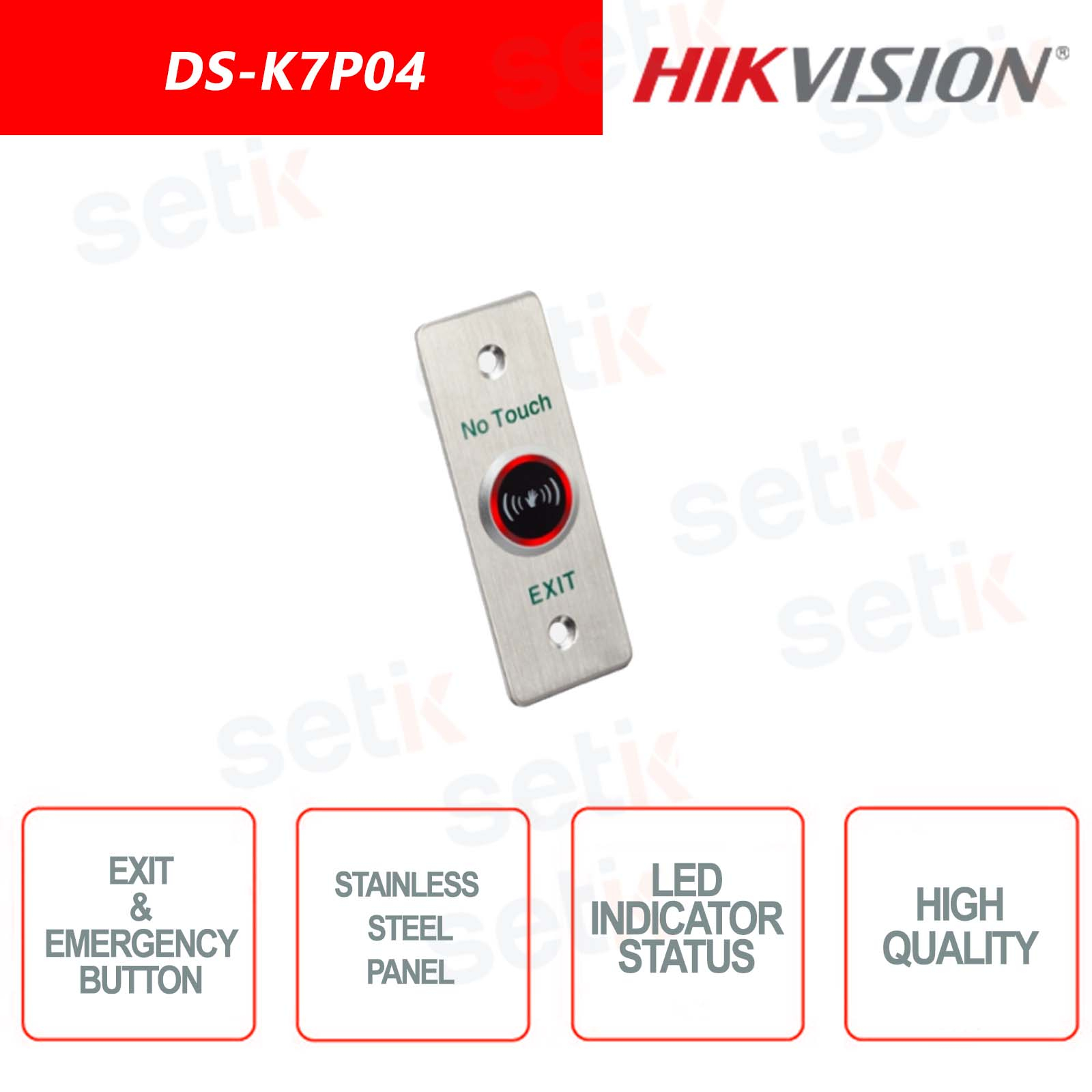 DS-K7P04 - Hikvision - Exit / emergency button - Setik.biz