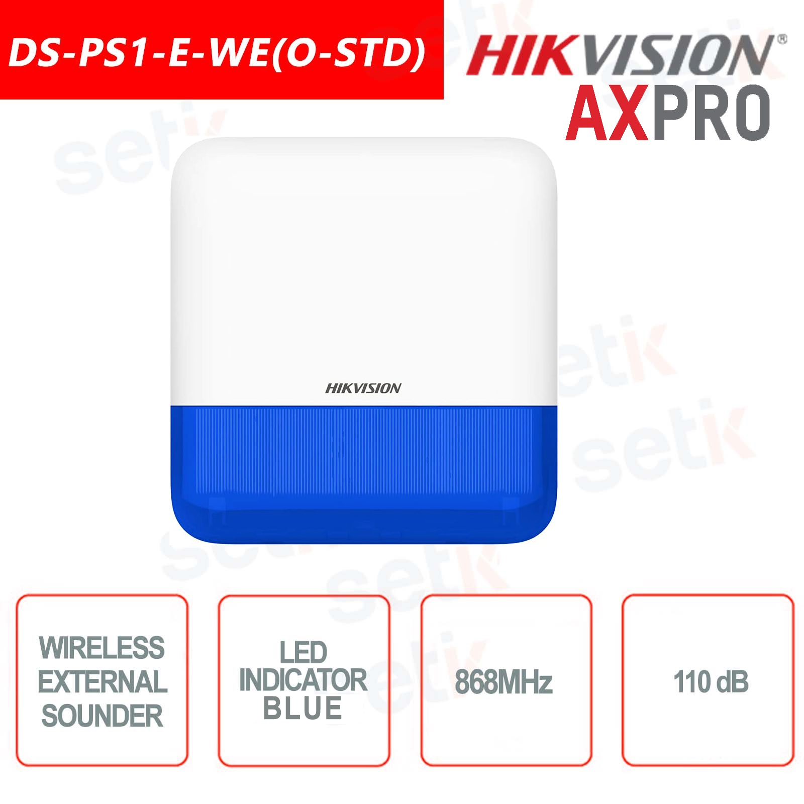 DS-PS1-E-WE/Blue - Hikvision AXPro - Sirena Allarme esterna Wireless 868MHz Blu - Setik.biz