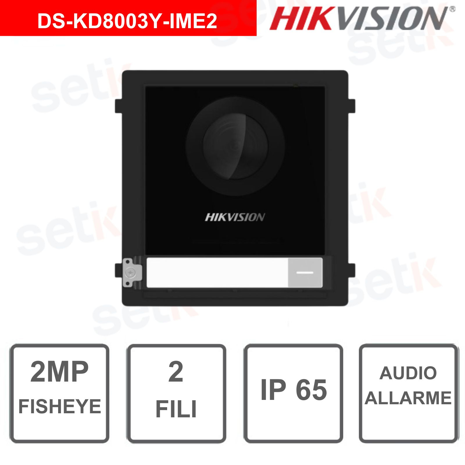DS-KD8003Y-IME2 - HIKVISION Outdoor Station 2MP AUDIO IP65 Fisheye ...