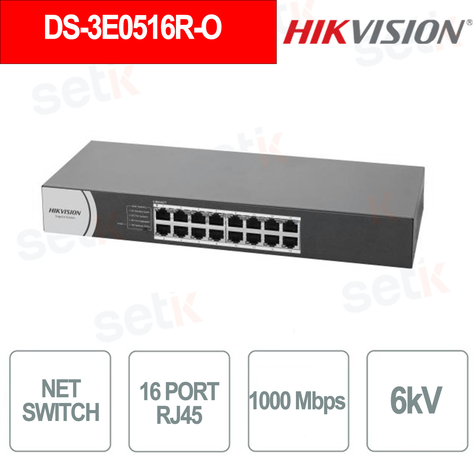 DS-3E0516R-O - Switch rete 16 Porte Hikvision 1000 Mbps 6kV - Setik.biz