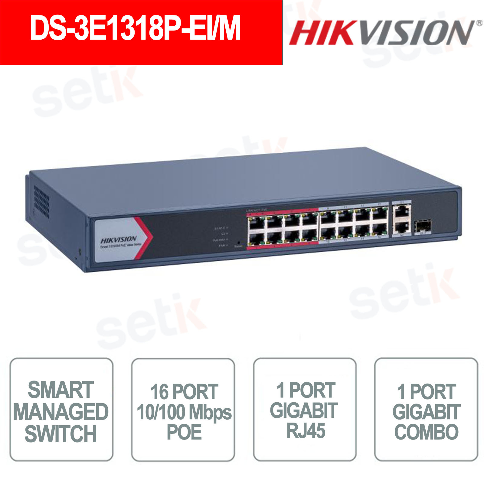 DS-3E1318P-EI/M - Hikvision - Smart Switch 16 ports 10/100 Mbps PoE + 1 ...