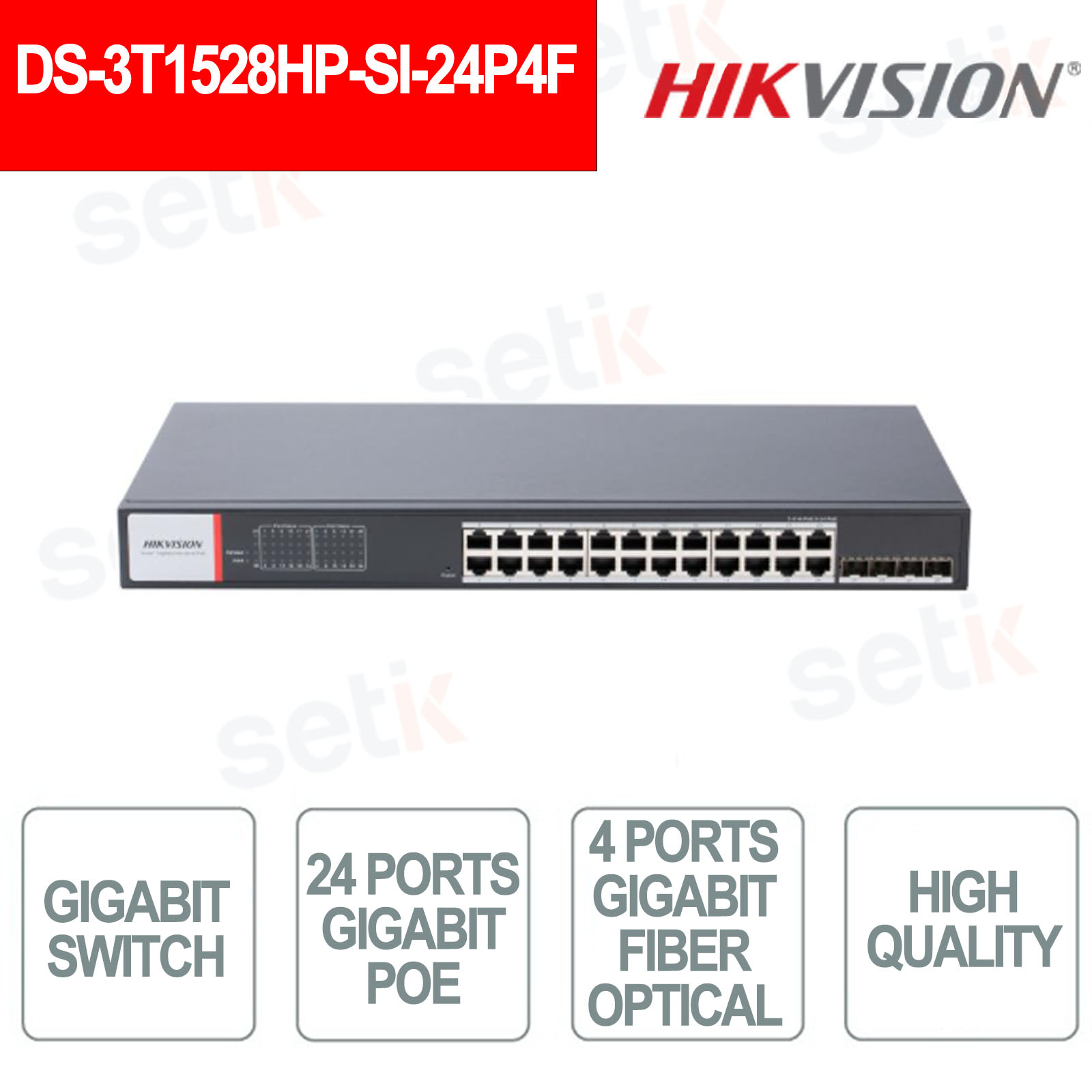 DS-3T1528HP-SI-24P4F - Hikvision - Switch Intelligente 24 porte 10/100 ...